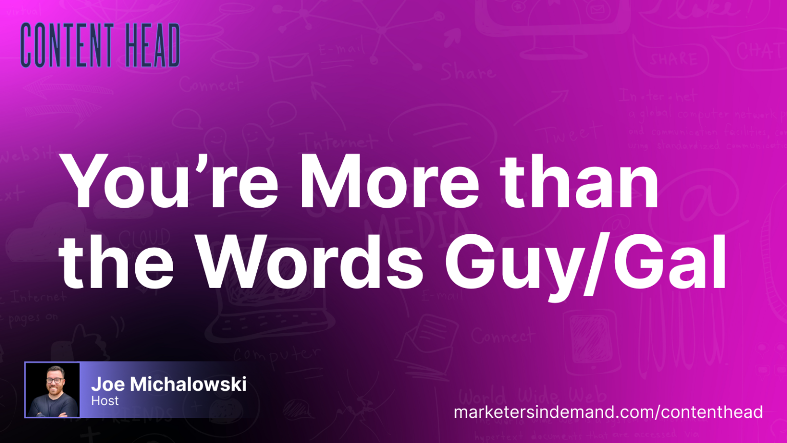 Content Head Marketers In Demand